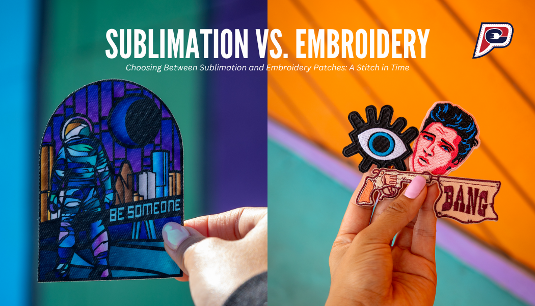 Embroidery Patch Vs Sublimation Patch. The difference Explained ...