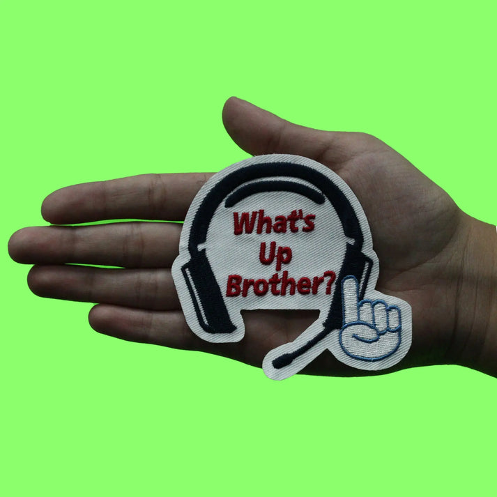 What's Up Brother? Patch Houston Gamer Streamer Football Embroidered I ...