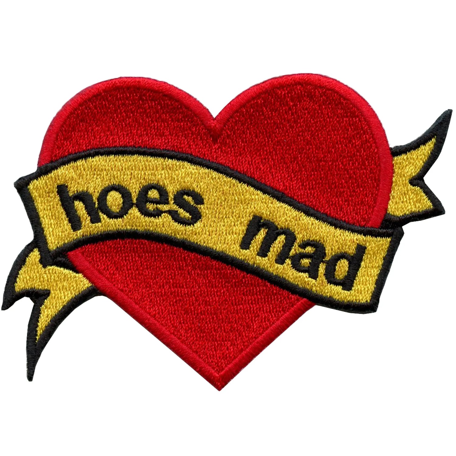 Hoes Mad Heart Patch Valentine Meme Banner Embroidered Iron On – Patch ...