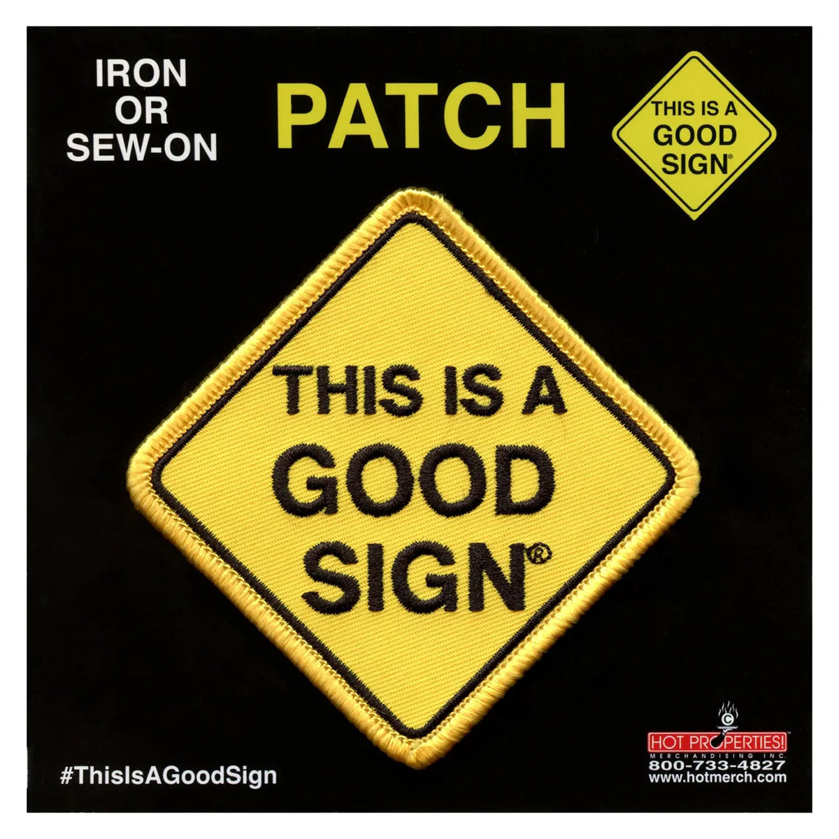 This Is A Good Sign Embroidered Iron On Patch (Yellow) – Patch Collection